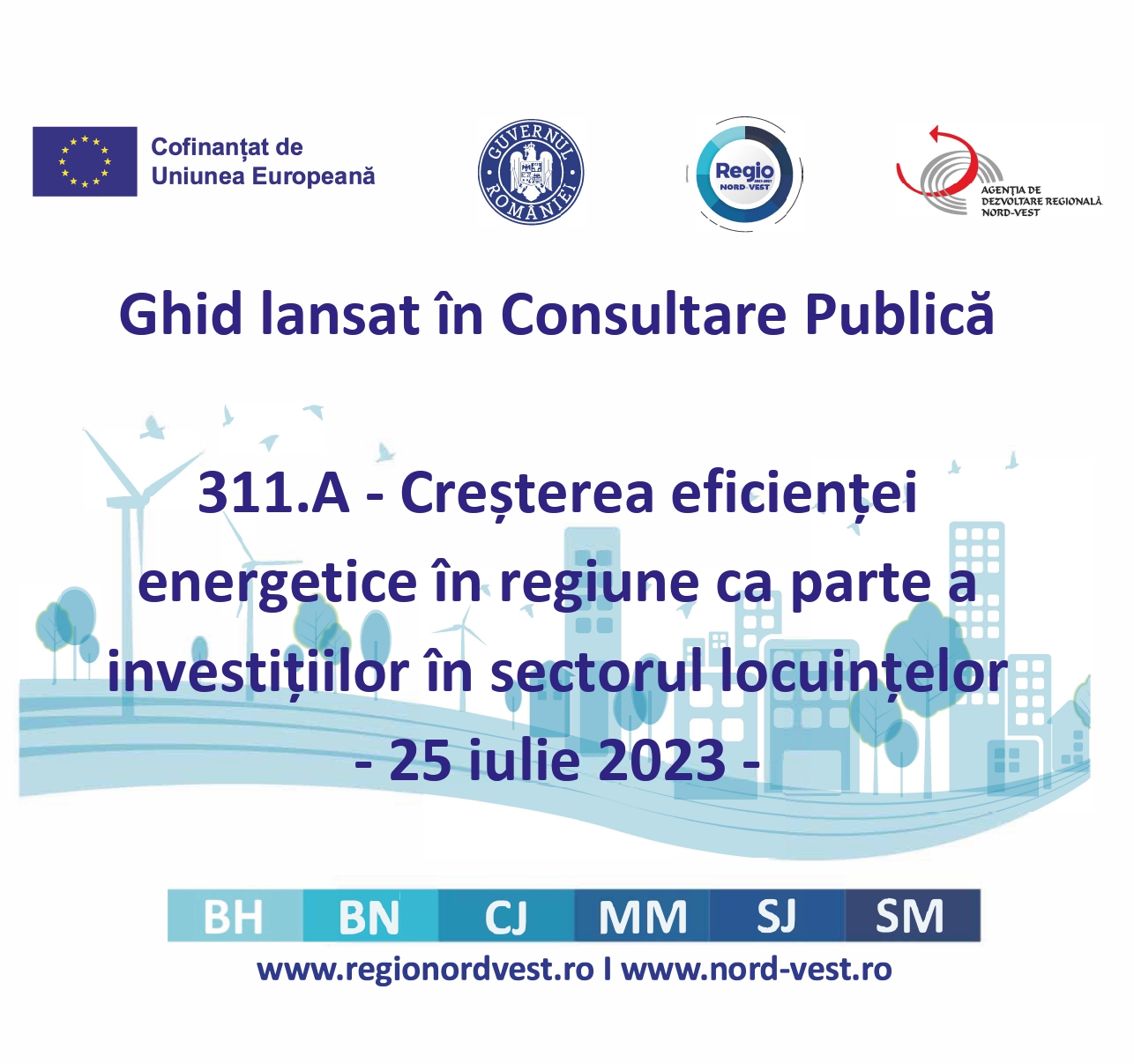 Agenția de Dezvoltare Regională Nord-Vest, în calitate de Autoritate de ...